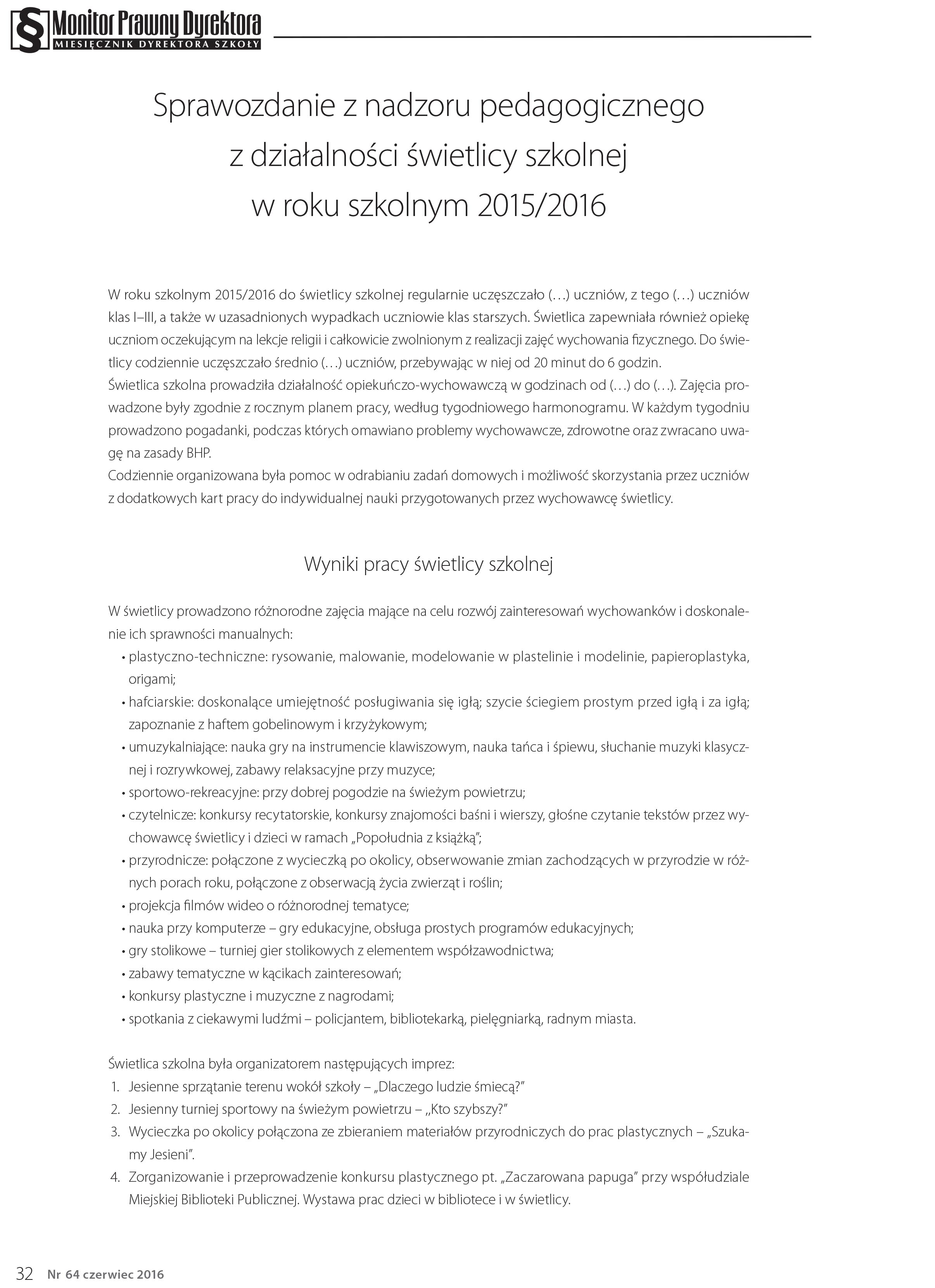 Sprawozdanie z nadzoru pedagogicznego z działalności świetlicy szkolnej w roku szkolnym 2015/ ...
